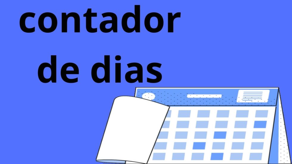 Contador de dias para contar dias entre datas - InfoJuros